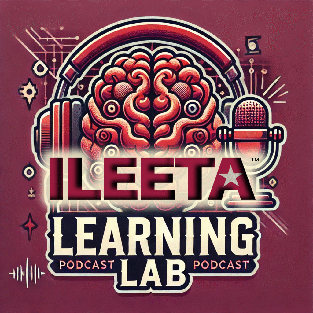 ILEETA Learning Lab Podcast - ILEETA